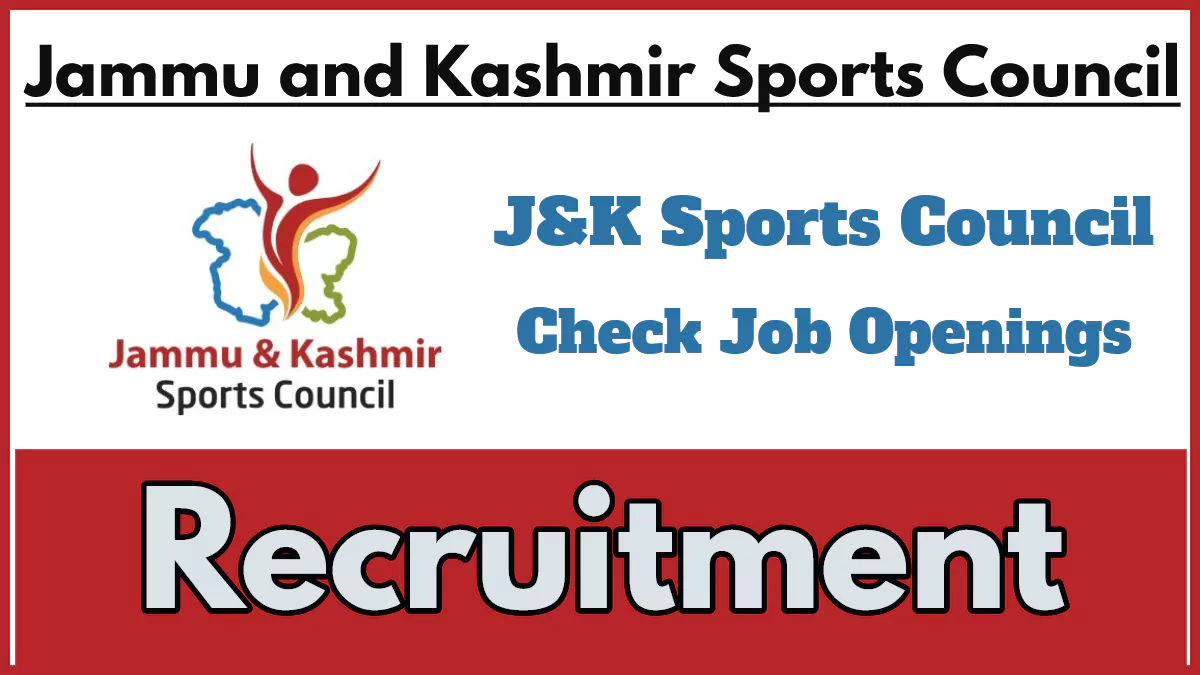 J&K Sports Council Recruitment Notification, Apply Now For Various ...