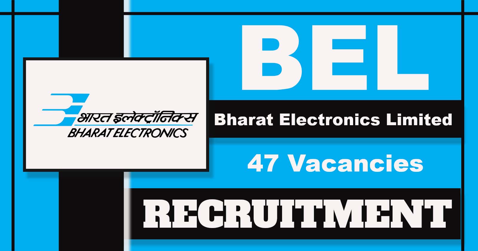 Bharat Electronics Limited (BEL) Recruitment 2025 Notification OUT For ...