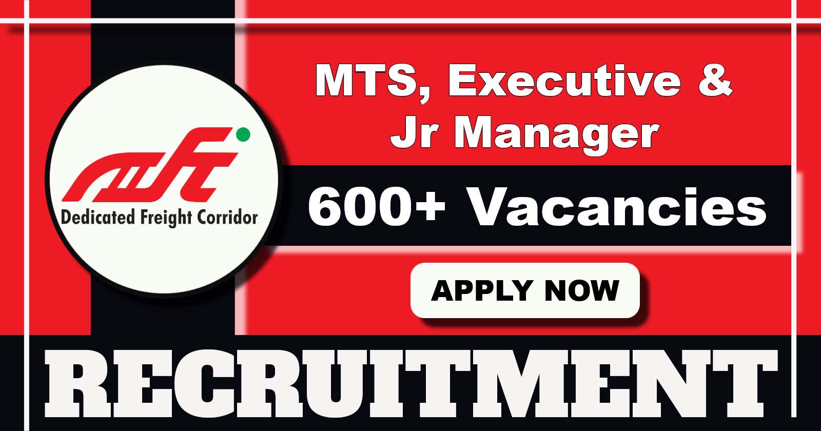 DFCCIL Recruitment 2025: MTS, Executive And Jr Manager Posts, Last Date ...