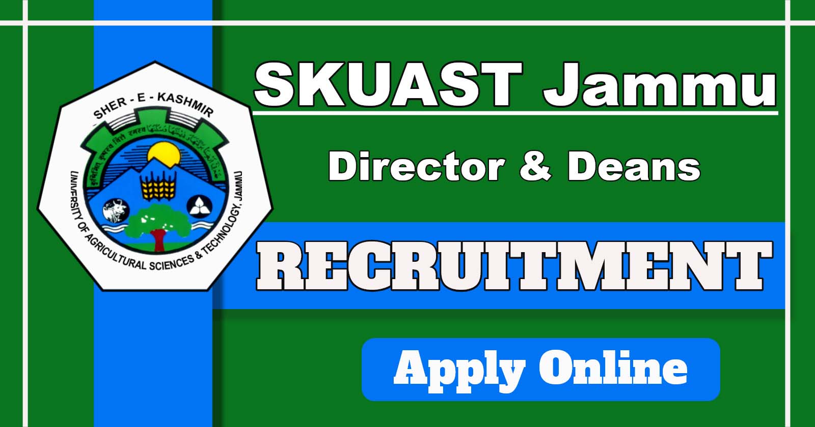 SKUAST-Jammu Recruitment 2025 Notification, Apply For Director ...