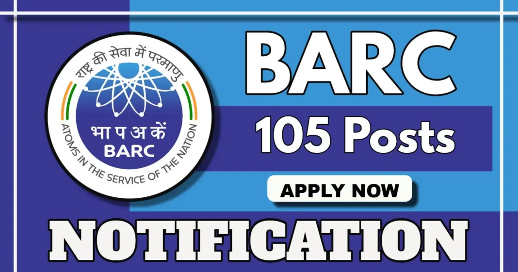 BARC Junior Research Fellowships 2025 Open For 105 Posts, Monthly ...