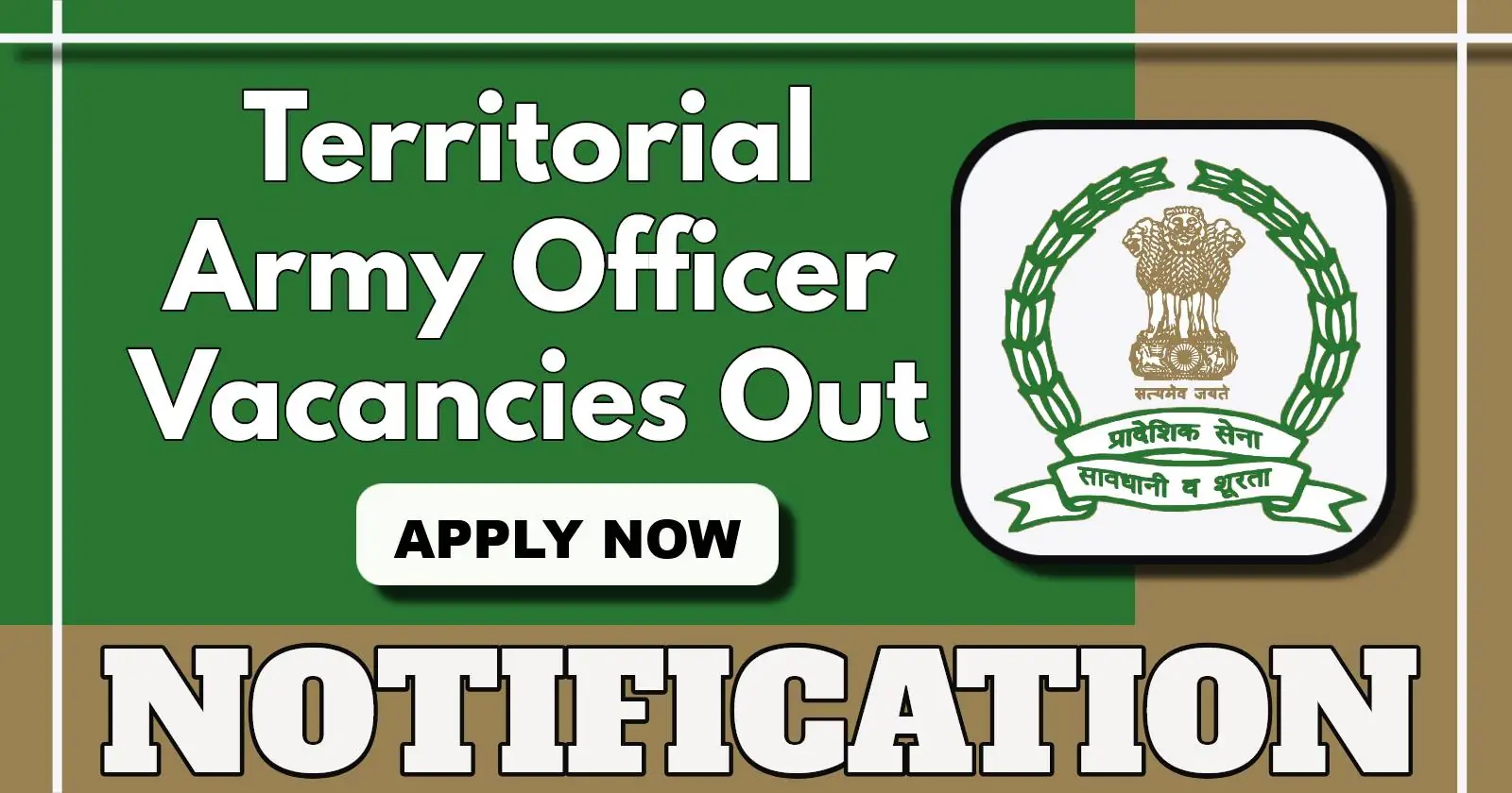 Territorial Army Officer Notification 2025 Out, Apply Online Before June 10